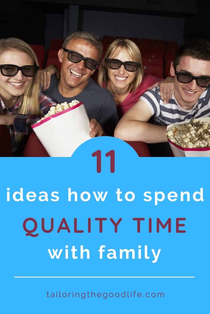 11 Ideas How to Spend Quality Time with Family - TtGL