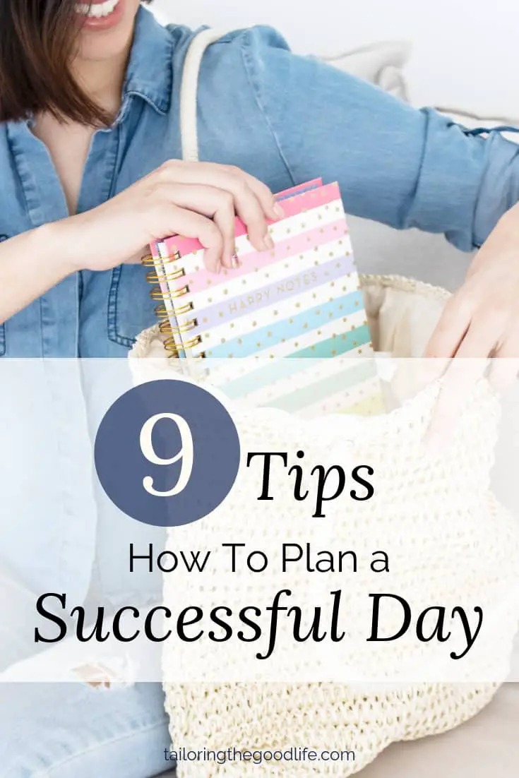 How to Plan Your Day - 9 Tips to Success