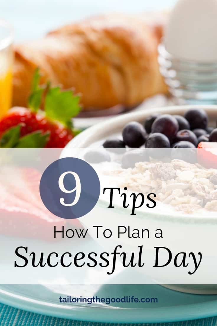 How to Plan Your Day - 9 Tips to Success