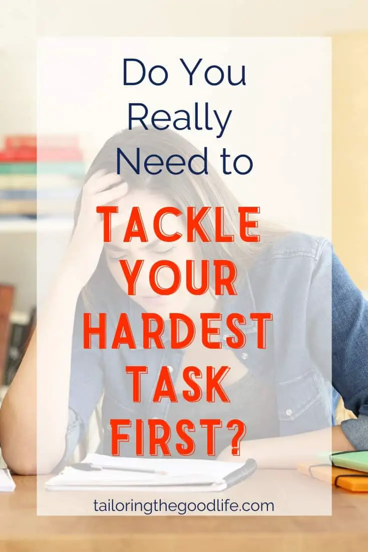 Do You Really Need to Tackle Your Hardest Task First?