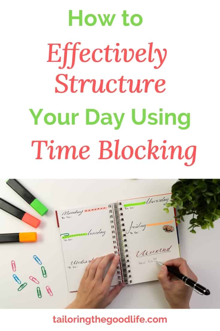 Time Blocking - How to Use It to Structure Your Day