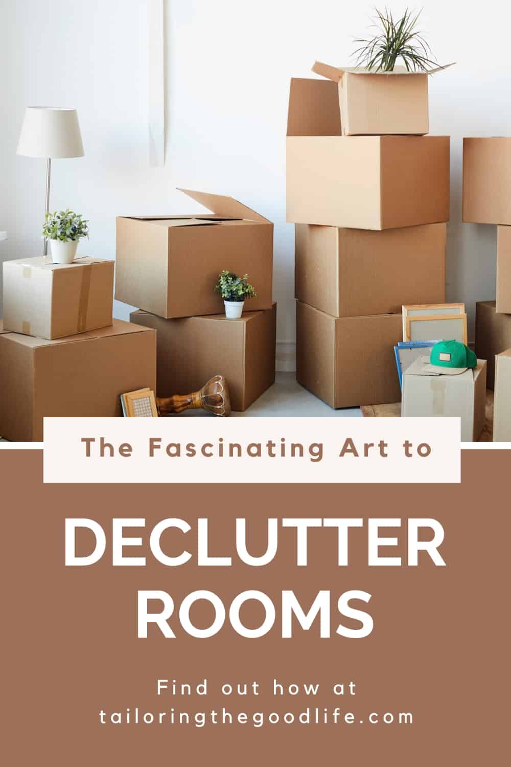 The Fascinating Art to Declutter Rooms - Now is the Time
