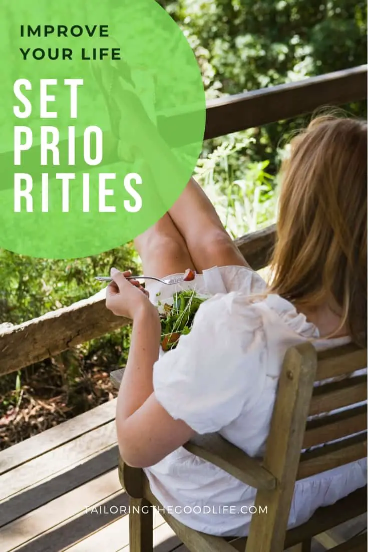 Why and How to Set Priorities to Improve Your Life