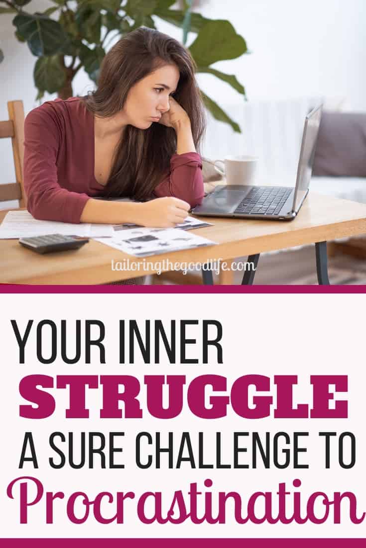 Your Inner Struggle, a Sure Challenge toward Procrastination